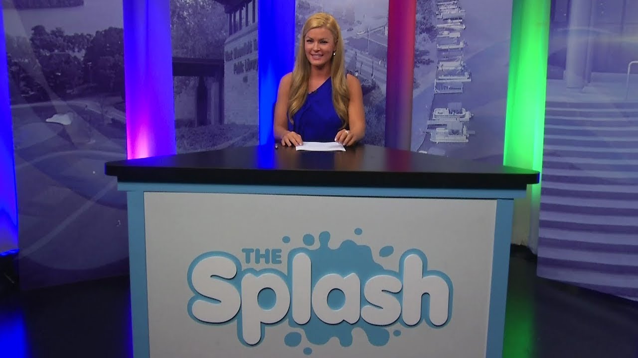 The Splash Episode 99, July 2, 2018 - The Splash News Magazine Show